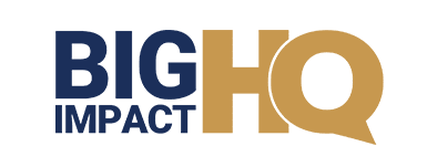 About Big Impact HQ - Mark & Shannon Grainger's Mission